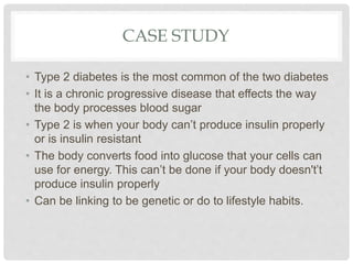 Case Study - Type 2 Diabetes | PPTX