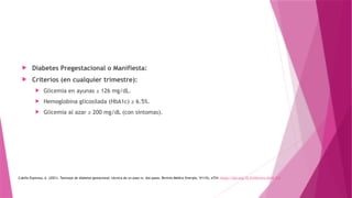 Diabetes gestacional = en embarazadas... | PPTX