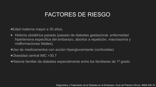 Diabetes gestacional y pregest en obstetricia. | PPTX