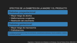 Diabetes gestacional y pregest en obstetricia. | PPTX
