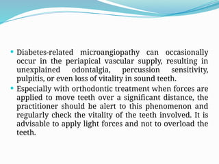 Orthodontic Considerations in the Diabetic Patient | PPTX