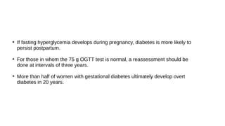 Diabetes in pregnancy-overt diabetes: type I DM, type II DM,Gestational ...