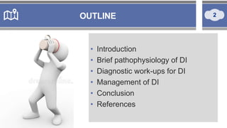 Diabetes insipidus (DI) | PPTX