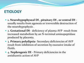 Diabetes insipidus and neurological disorders | PPTX