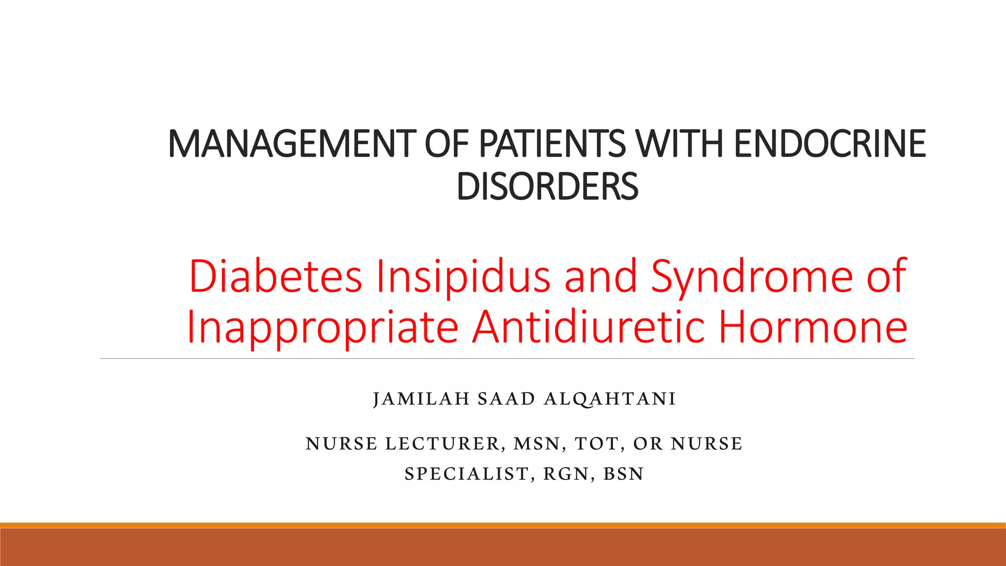 Diabetes insipidus and syndrome of inappropriate antidiuretic hormone ...