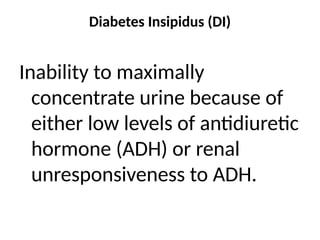 Diabetes Insipidus (DI)lect VI Chd-3.pptx