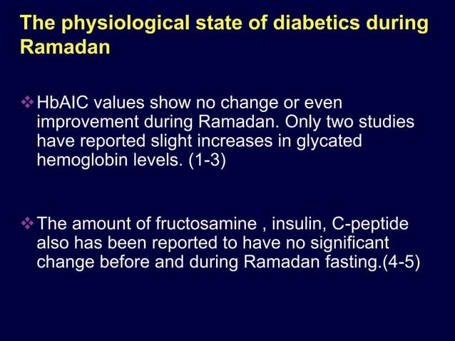 Diabetes management in ramadan | PPTX | Diabetes | Diseases and Conditions