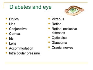 Diabetes melitis & eye part 1 presentation at www.eyenirvaan.com