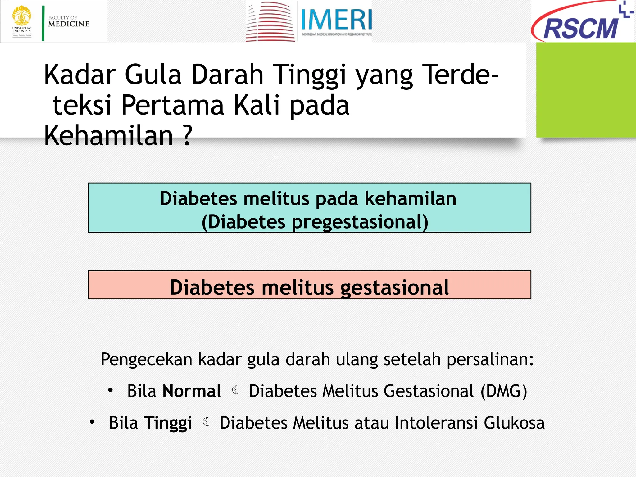 Diabetes Melitus Gestasional management.pptx