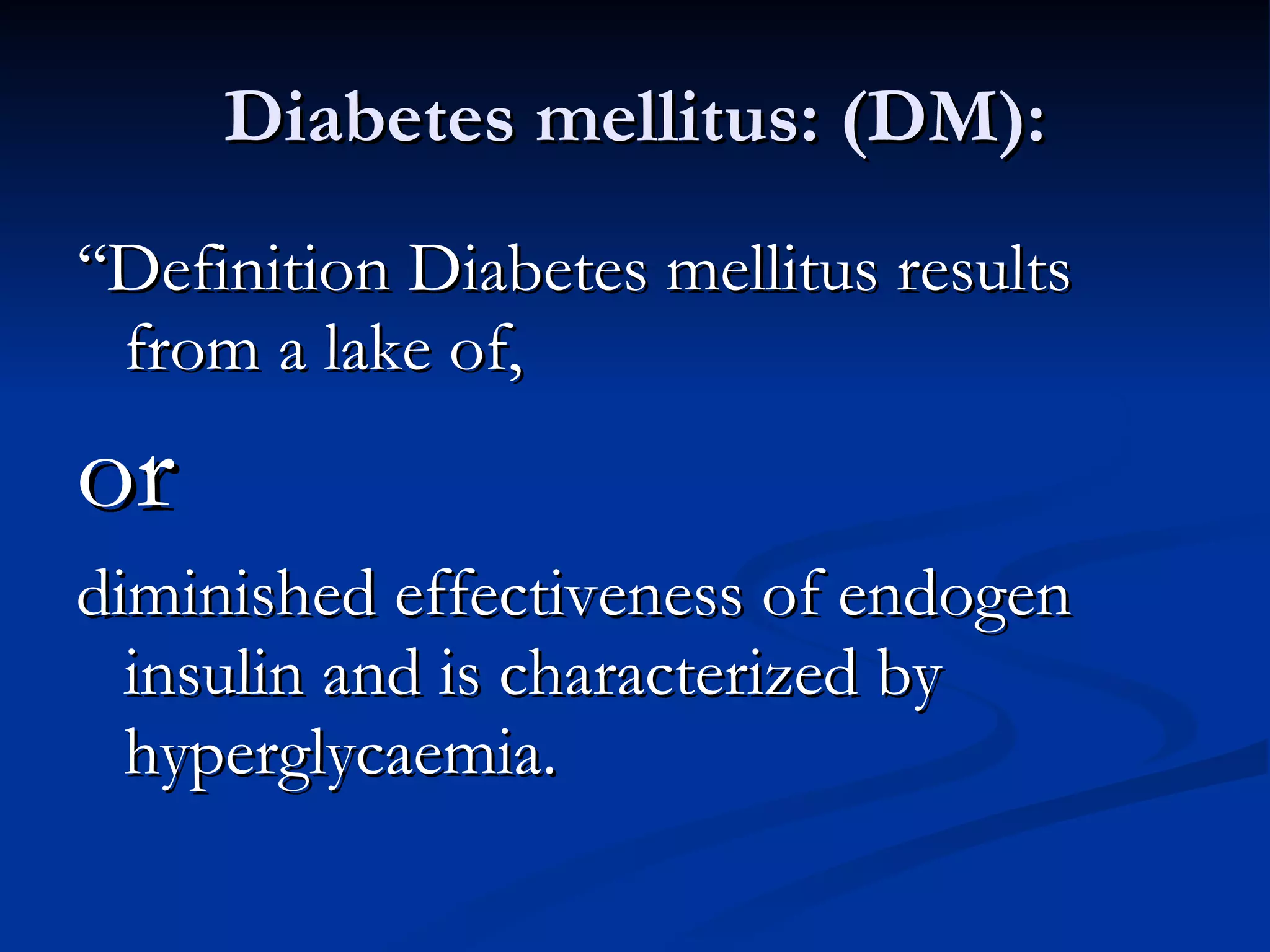 Diabetes Mellitus | PPT