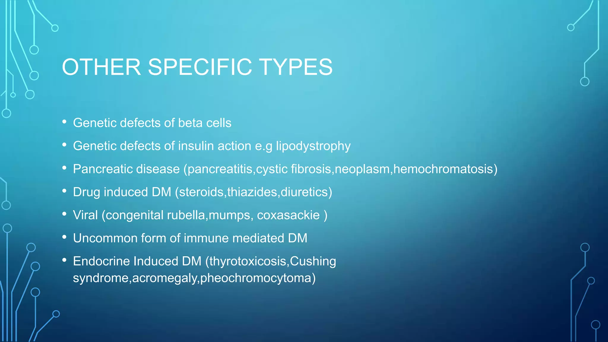 Diabetes mellitus definition,classification,clinical features ...