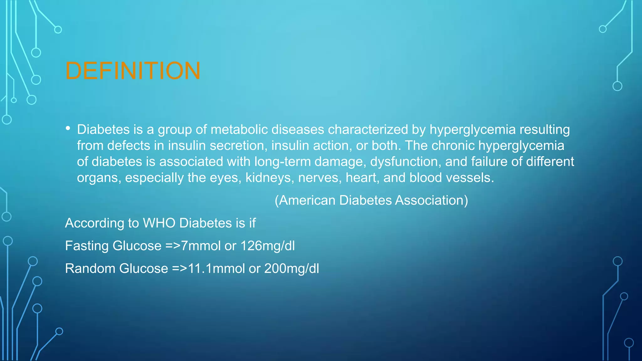 Diabetes mellitus definition,classification,clinical features ...