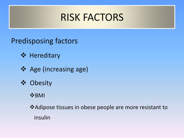 Diabetes mellitus (Definition, Classification, Clinical features ...