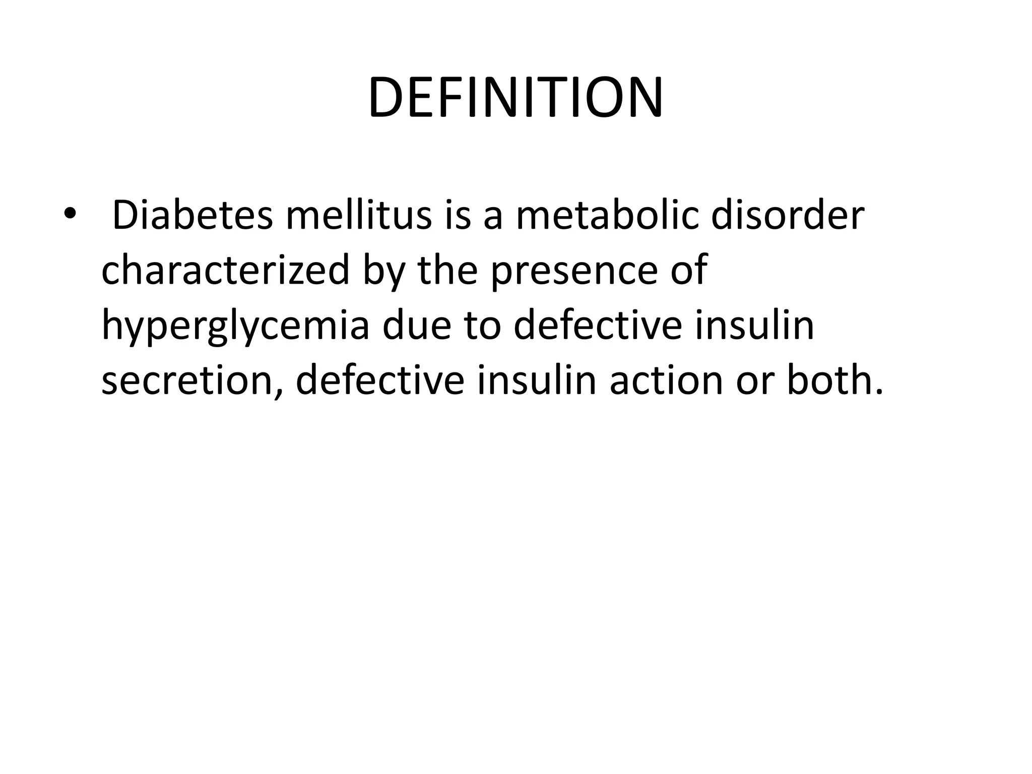 Diabetes mellitus | PPTX