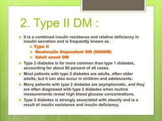 Diabetes mellitus | PPTX