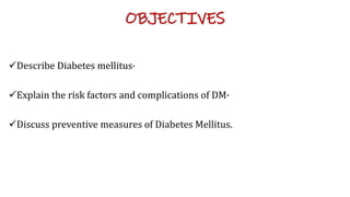 Approach to diabetes Mellitus Diagnosis Managment | PPTX