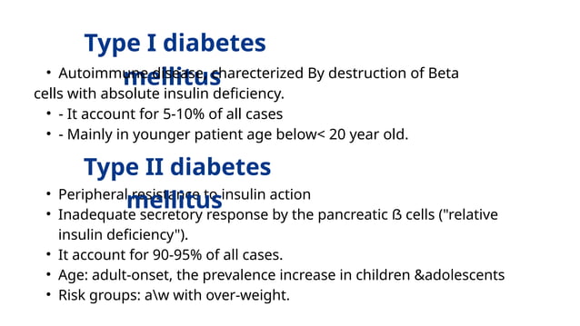 Diabetes mellitus: definition ,types (DM). | PPT