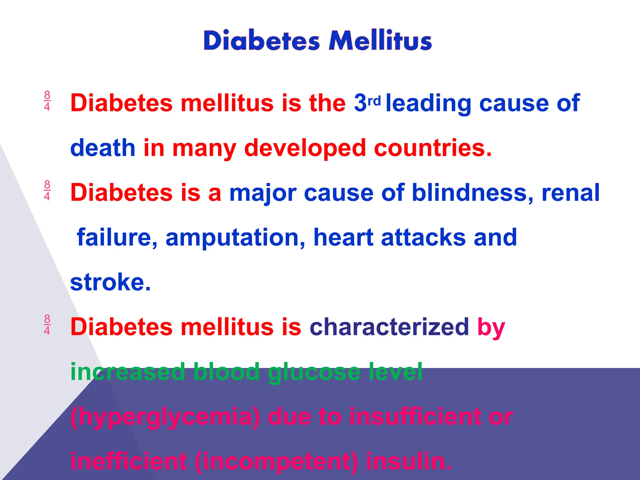 Diabetes mellitus-by Dr DKV for MBBS.ppt
