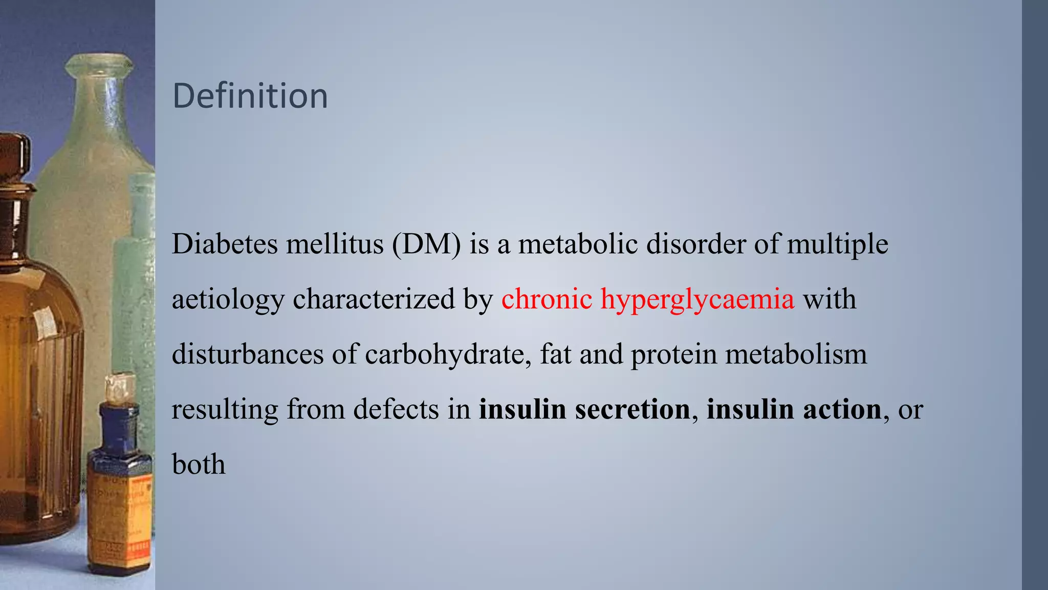 Diabetes mellitus 2019 final | PPTX