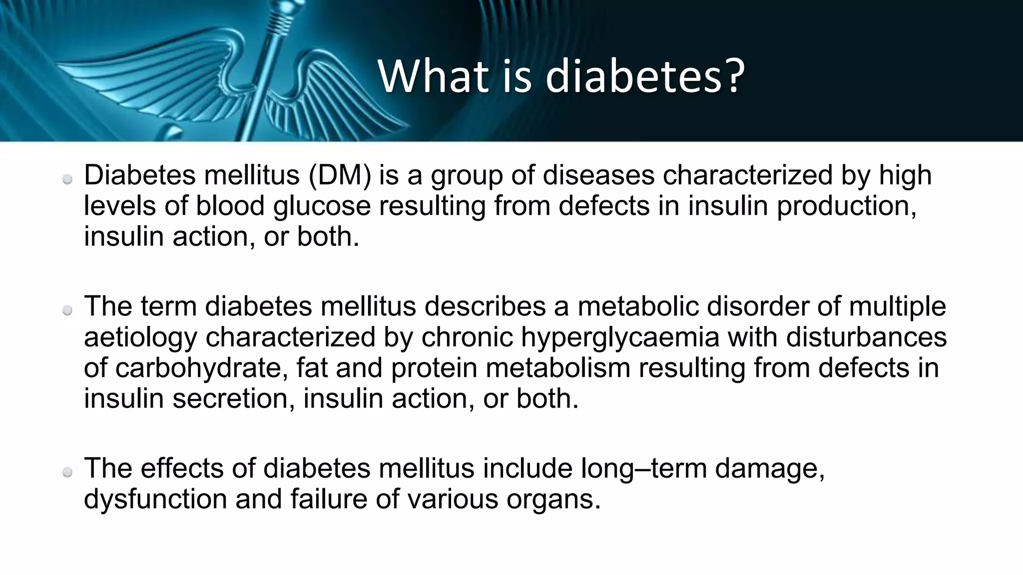 Diabetes mellitus by Dr. Bhavishath Shetty | PPTX
