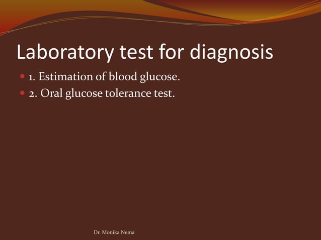 Laboratory diagnosis of Diabetes mellitus | PPTX