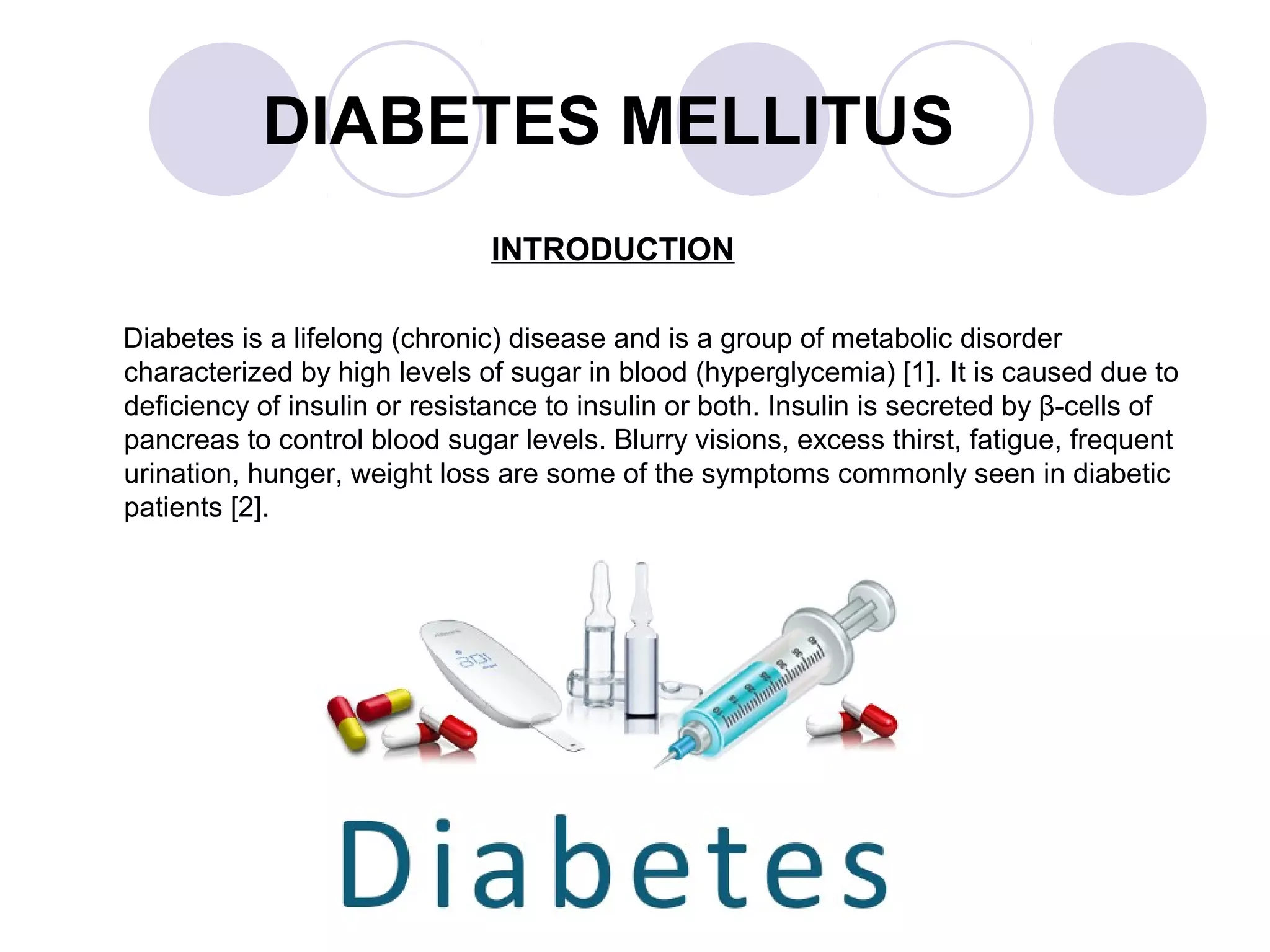Diabetes mellitus -INTRODUCTION,TYPES OF DIABETES MELLITUS | PPT
