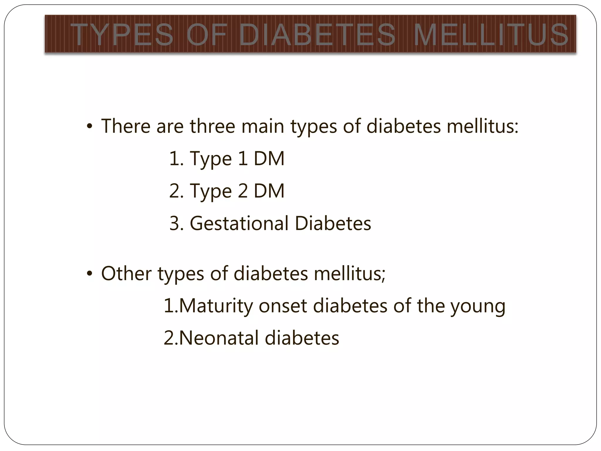 Diabetes mellitus ppt | PPTX