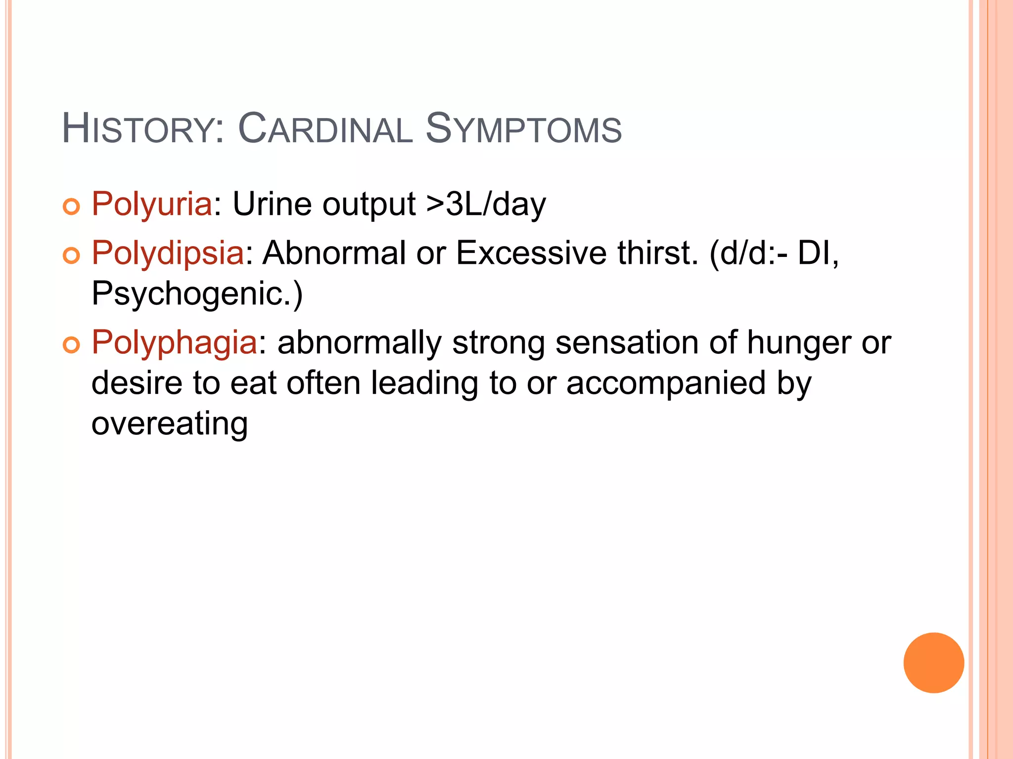 Diabetes Mellitus : History and Clinical Examination | PPTX