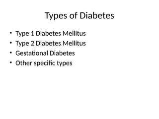 Comprehensive Overview of Diabetes Mellitus: Types, Management, and ...
