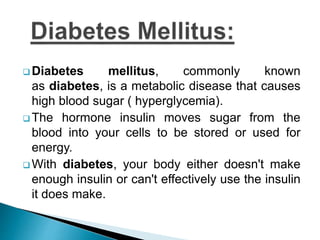 Diabetes mellitus Type 1 and Type 2 | PPTX