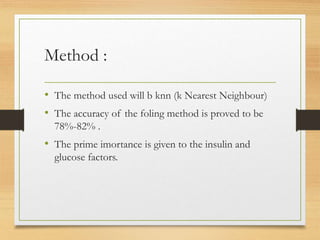 Diabetes prediction with r(using knn) | PPTX