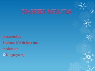 Diabetes MELLITUS | PPTX