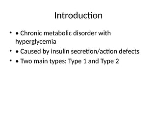 Diabetes and its types a basic understanding | PPTX