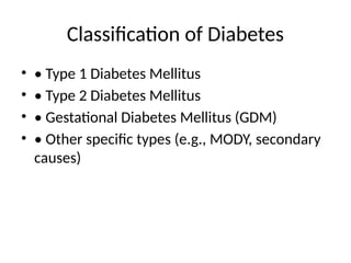 Diabetes and its types a basic understanding | PPTX