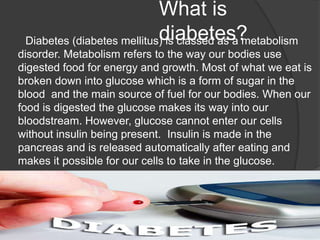 Diabetes project done | PPTX