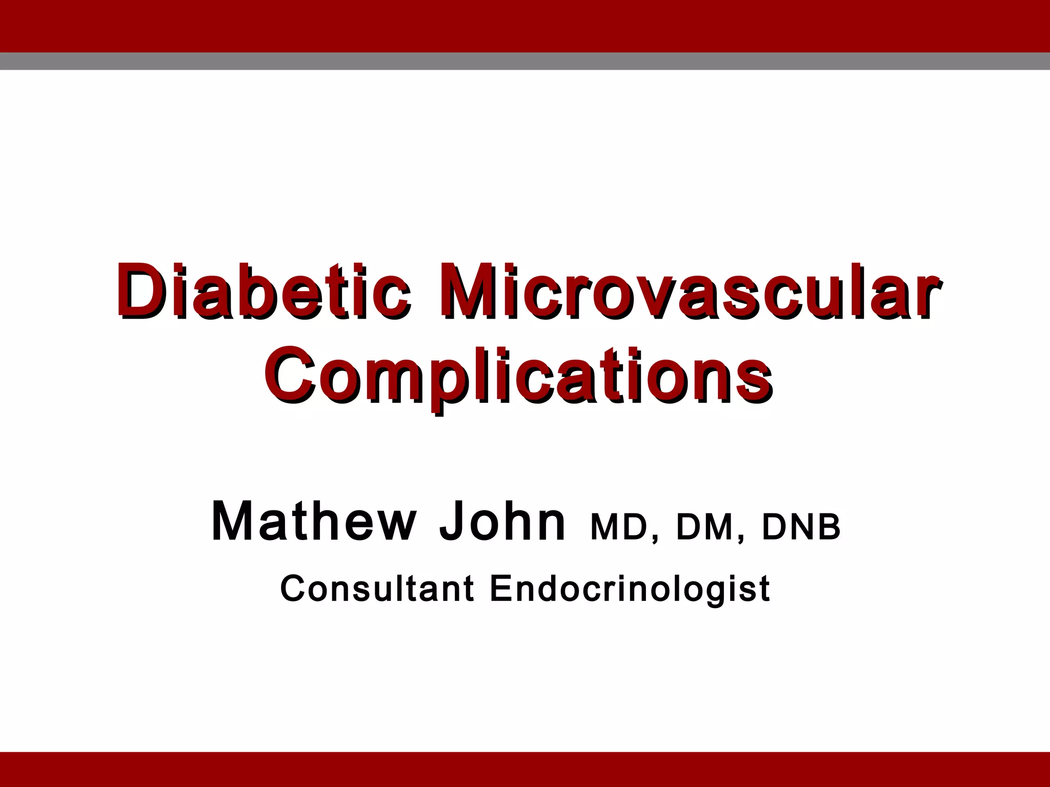 Diabetic Microvascular Complications | PPT