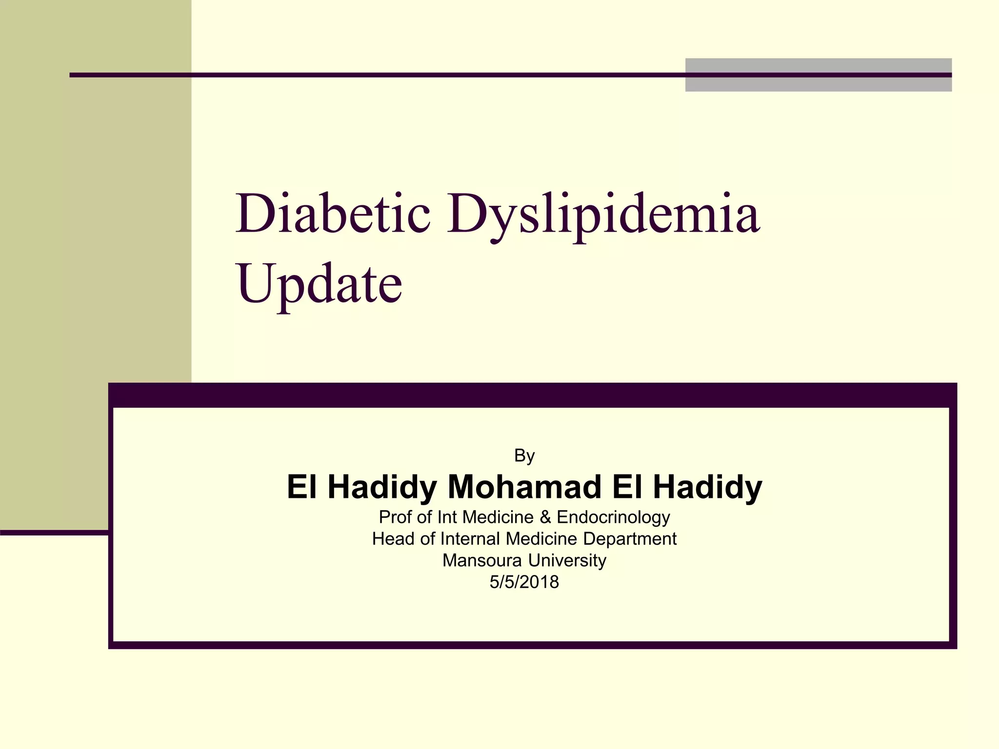 Diabetic dyslipidemia | PPT