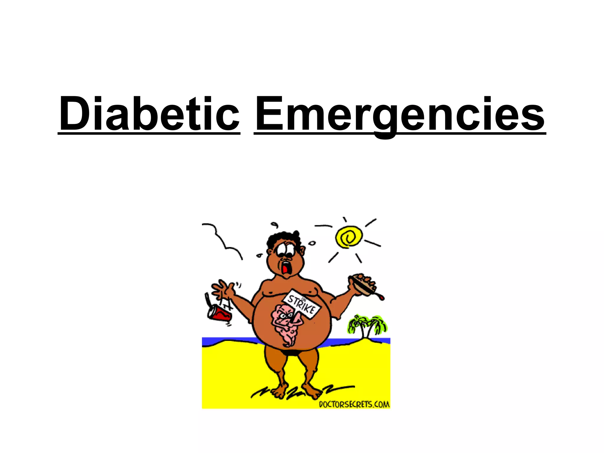 Diabetic emergencies | PPT