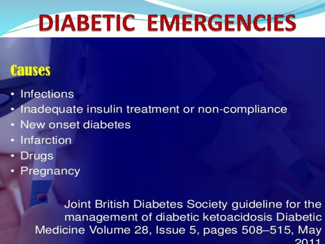 Diabetic emergencies | PPTX
