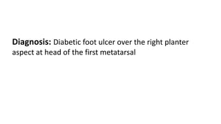 Diabetic foot ulcer | PPT