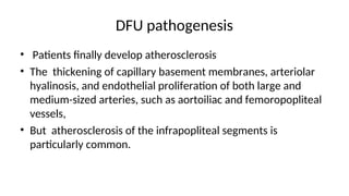 DIABETIC FOOT ULCER.ppt PATHOPHYSIOLOGY. | PPT