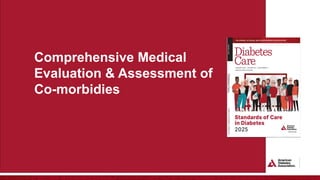 ADA Diabetes guideline 2025- Prevention, Monitoring & Comprehensive ...