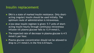 Diabetic ketoacidosis | PPTX