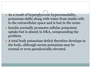 Diabetic ketoacidosis [DK] | PPTX