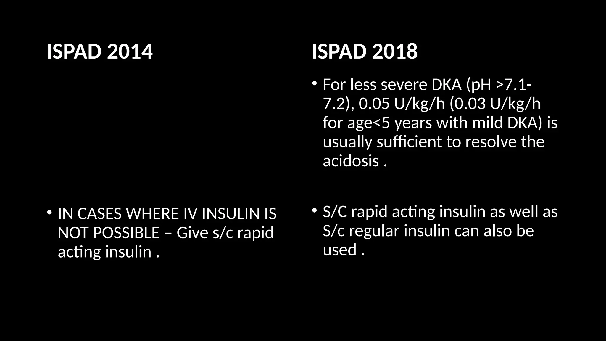 DIABETIC KETOACIDOSIS. and ISPAD classification | PPTX