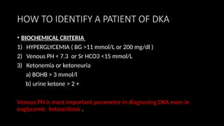 DIABETIC KETOACIDOSIS. and ISPAD classification | PPTX
