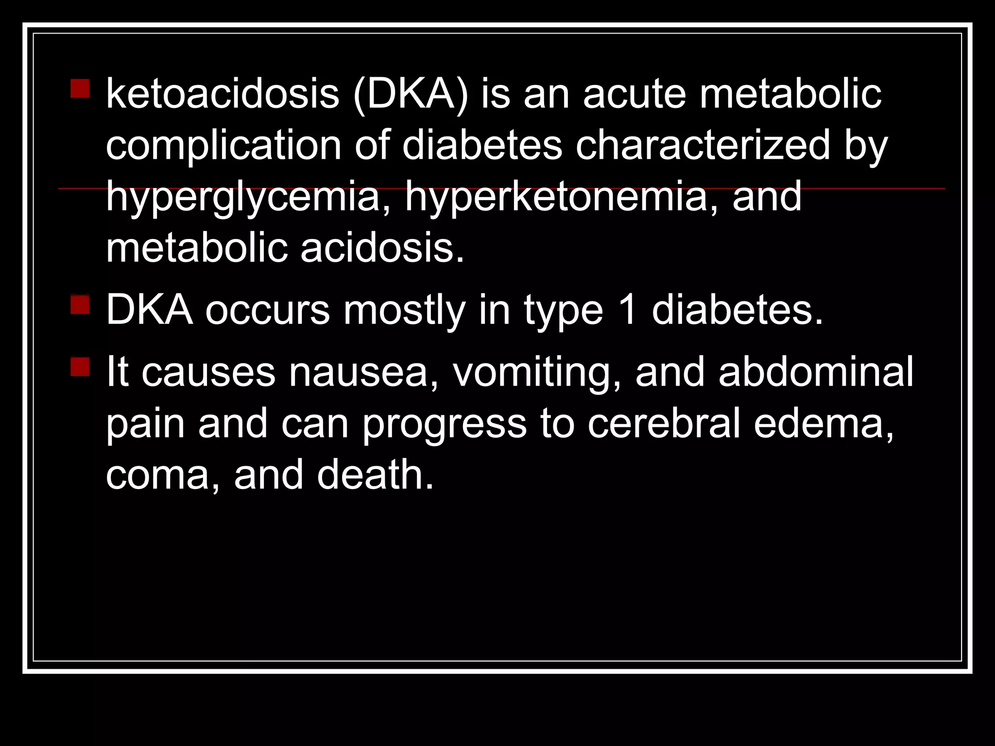 Diabetic ketoacidosis dka- egh-nsg.forum-palestine.com