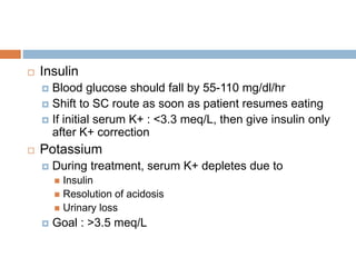 Diabetic ketoacidosis clinical features & management | PPTX