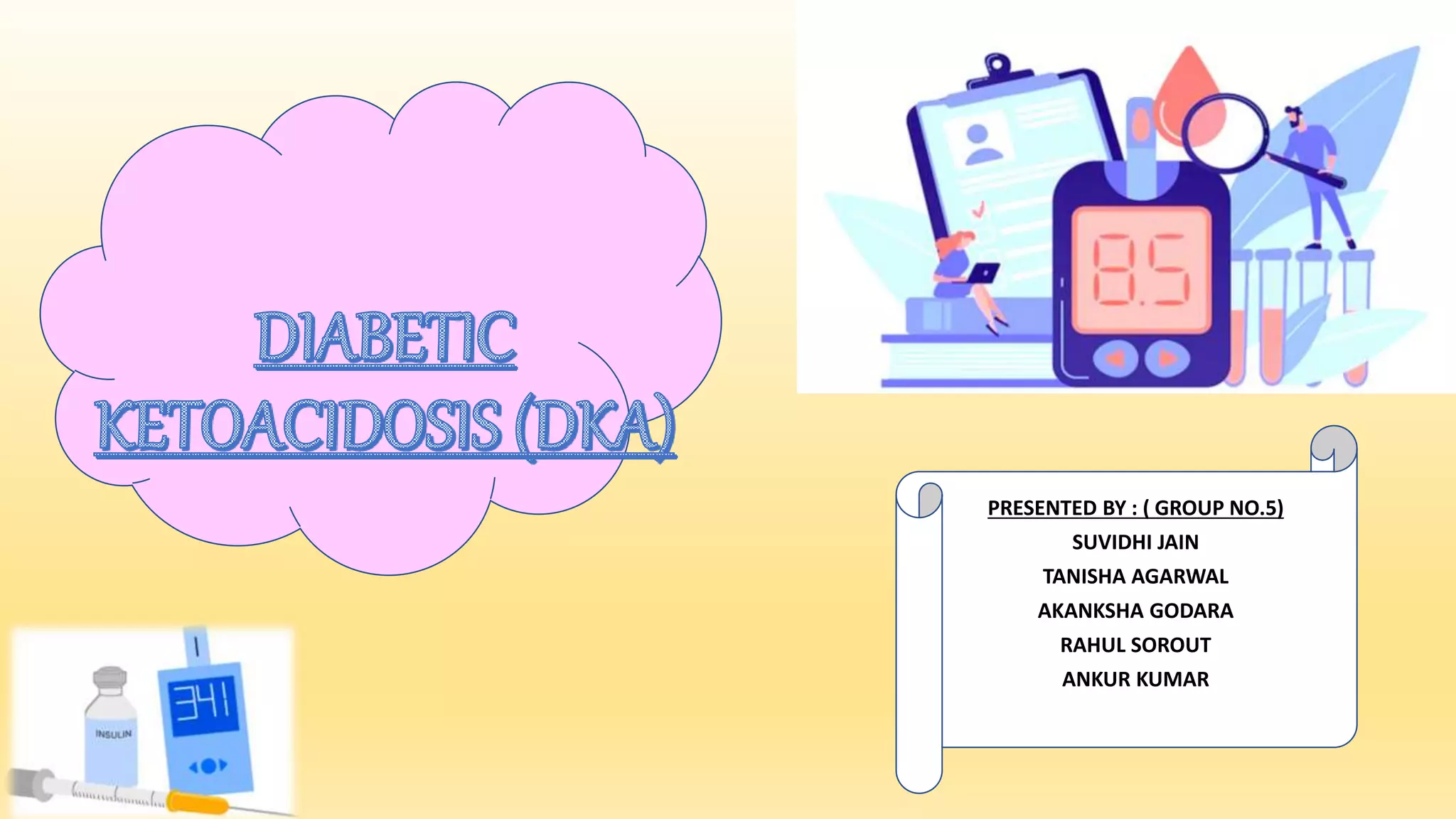 DIABETIC KETOACIDOSIS (DKA).pptx
