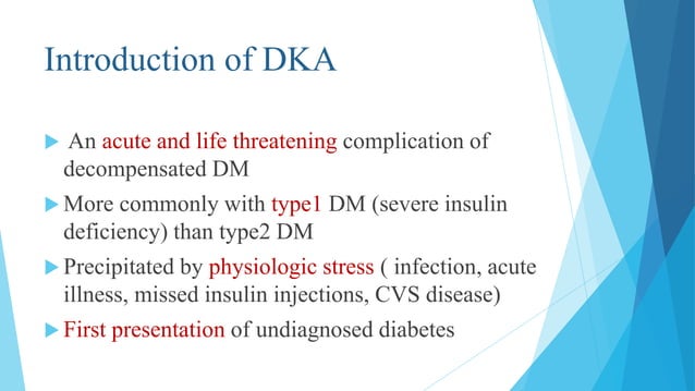 Diabetic Ketoacidosis in anesthesia (DKA).pptx